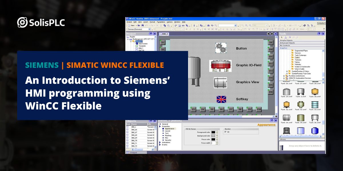 An Introduction to Siemens’ legacy HMI programming using WinCC Flexible